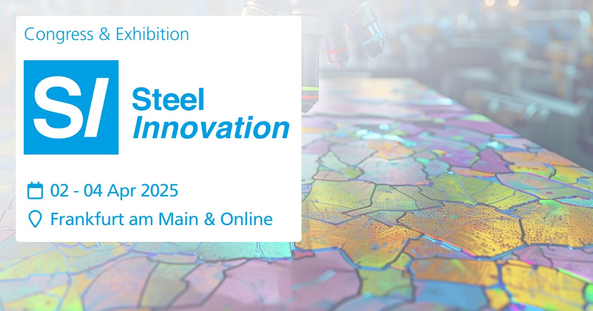 Steel Innovation 2025: Steel Innovation